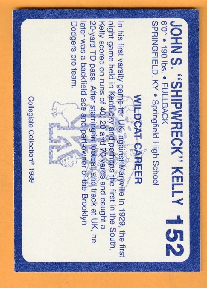 John Shipwreck Kelly Kentucky Wildcats 1989 Card #152 Springfield KY ...