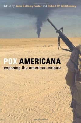 Pox Americana: Exposing the American Empire Paperback Book The Fast ...