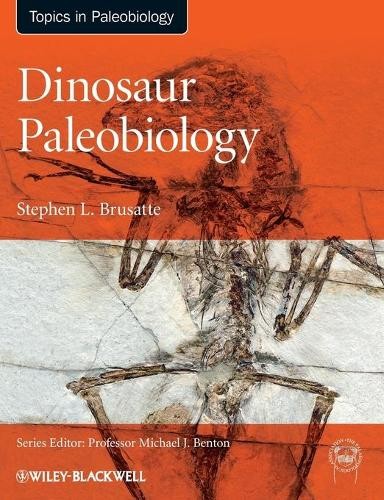 Stephen L. Brusatte Dinosaur Paleobiology (Paperback) (UK IMPORT ...