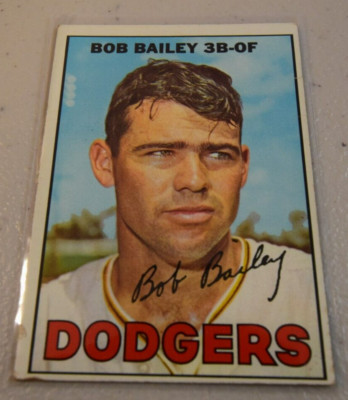 1967 Topps Bob Bailey Los Angeles Dodgers 3B-Outfield Baseball Card ...