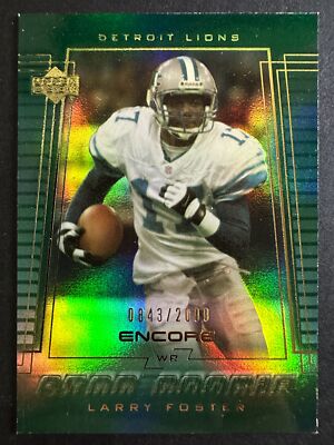 Larry Foster 2000 Upper Deck Encore Star Rookie /2000 Detroit Lions ...