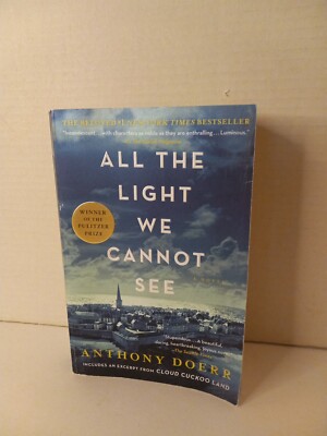 All the Light We Cannot See : A Novel by Anthony Doerr (2017, Trade ...