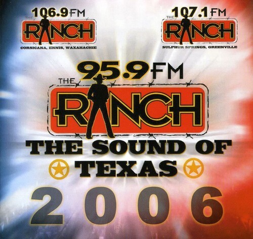 Texas Music Series 2006 by 95.9 the Ranch (CD, 2008) for sale online | eBay