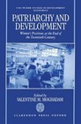 Patriarchy and Development by Valentine M Maghadam: New 9780198290230| eBay