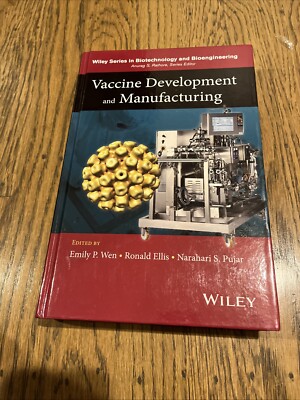 Wiley Series in Biotechnology and Bioengineering Ser.: Vaccine ...