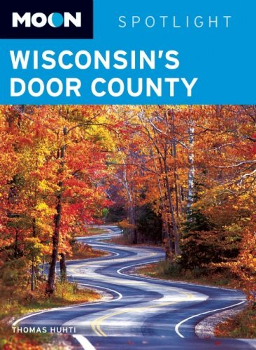 Moon Wisconsin's Door County (Moon Spot... by Huhti, Thomas Paperback ...