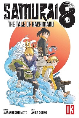 Samurai 8: The Tale of Hachimaru, Vol. 3 by Kishimoto, Masashi ...