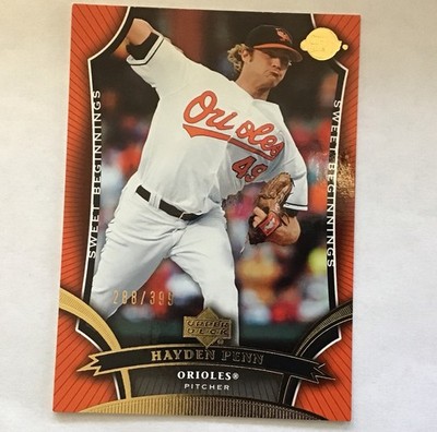 2005 Upper Deck Sweet Spot - Sweet Beginnings Hayden Penn #119 Gold ...