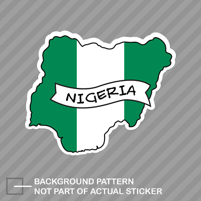 Nigerian Shaped Nigeria Flag Sticker Decal Vinyl ribbon country pride ...
