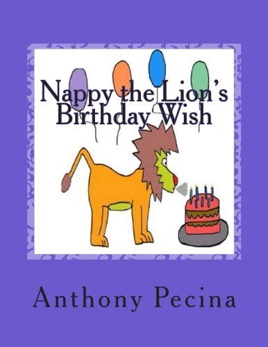 Nappy the Lion's Birthday Wish - Big Book Version 9781515272502 Free ...