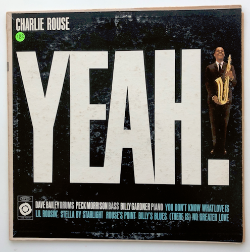 LP Charlie Rouse - Yeah Mono, 12" High Fidelity, 1961 Epic La 16012, US ...