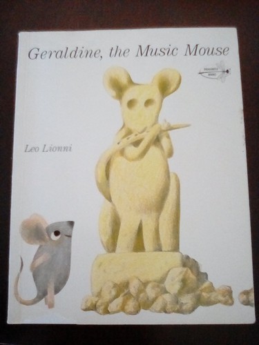 Geraldine, the Music Mouse/ Leo Lionni (Paperback) | eBay