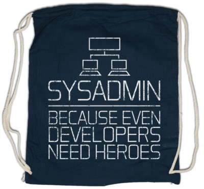Sysadmin Because Even Developers Need Heroes Turnbeutel Admin Fun ...
