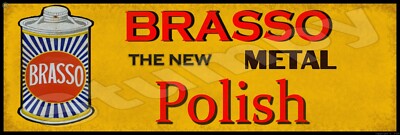 Brasso Polish Metal Sign 6" x 18" or 8" x 24" | eBay