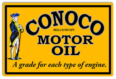 Conoco Motor Oil Reproduction Metal Sign 12x18 | eBay