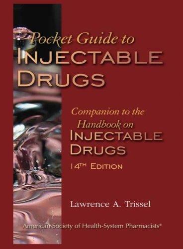 Pocket Guide to Injectable Drugs : Companion to the Handbook on ...
