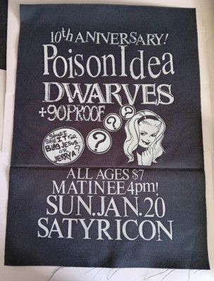 Poison Idea Dwarves Blagg Jesus Jerry A Satyricon punk rock flier BACK ...