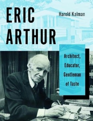 Harold Kalman Eric Arthur (Hardback) 9781487505547 | eBay UK