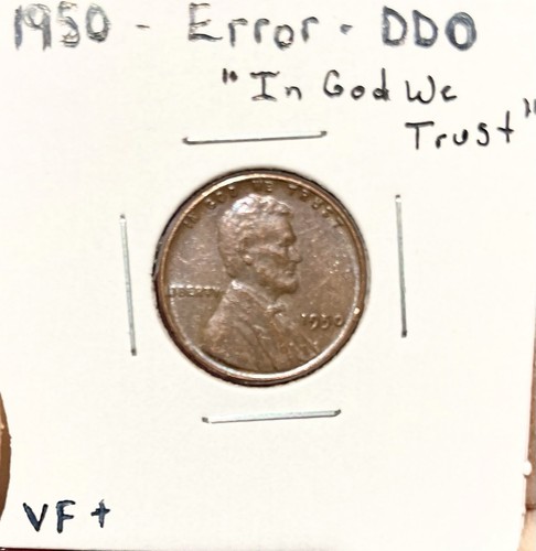 ** Rare ** - 1950 Lincoln Wheat Penny - ERROR - DDO "In God We Trust ...