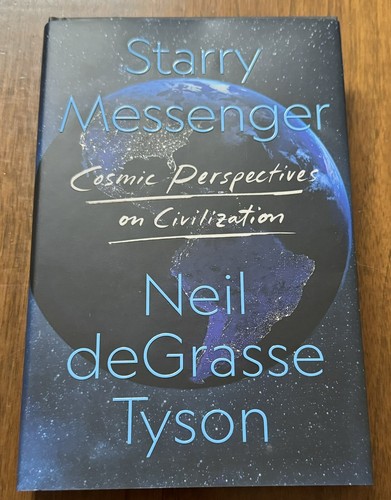 Hardcover Book, Starry Messenger, Neil deGrasse Tyson, 2022 1st Ed, VG ...