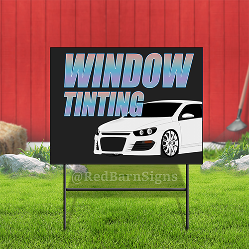 Window Tinting Coroplast Sign Plastic Indoor Outdoor Yard Sign | eBay