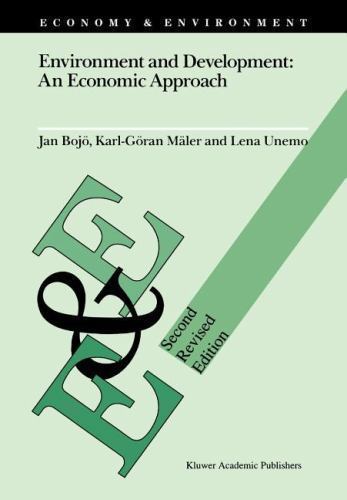 Economy and Environment Ser.: Environment and Development : An Economic ...