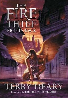 The Fire Thief Fights Back by Deary, Terry 753459701 | eBay