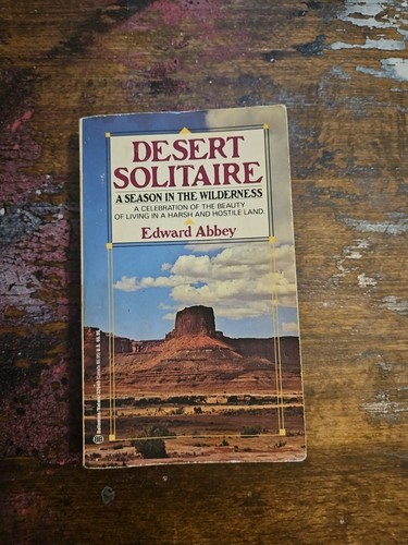 Desert Solitaire : A Season in the Wilderness by Edward Abbey ...