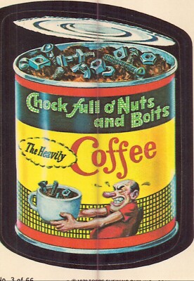 1979 Topps Wacky Packages Trading Cards / Stickers - Chock Full O' Nuts ...