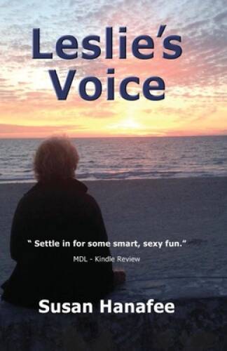 Leslies Voice - Paperback By Hanafee, Susan - VERY GOOD 9781732489417 ...