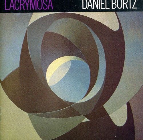 DANIEL BORTZ DANIEL BÖRTZ: LACRYMOSA NEW CD 7391971000247| eBay