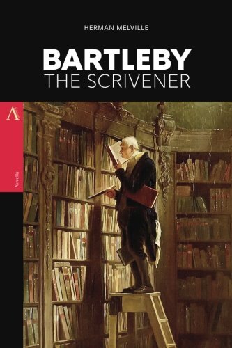 Bartleby, the Scrivener: A Story of Wall Street 9781546894919 Free ...