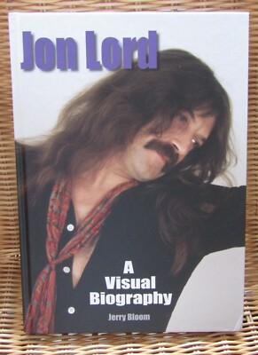 Jon Lord: A Visual Biography Hardcover Book Jerry Bloom | eBay UK