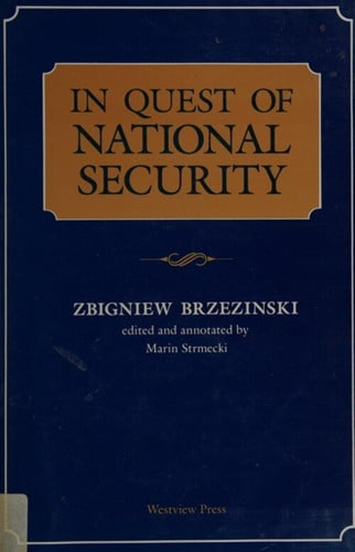 In Quest of National Security Hardcover Zbigniew, Strmecki, Marin ...
