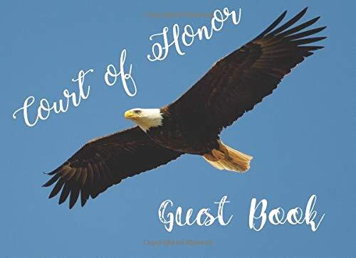 COURT OF HONOR GUEST BOOK: GUEST BOOK FOR COURT OF HONOR By S. Suzanne ...