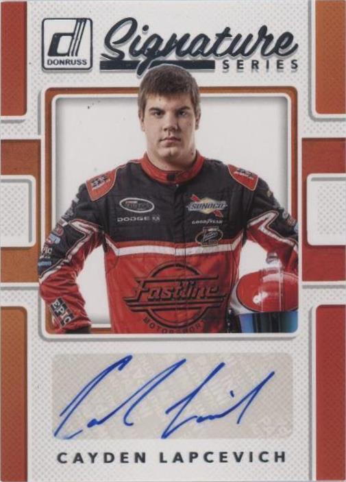 2018 Panini Donruss NASCAR - Signature Series Cayden Lapcevich #SS-CL ...