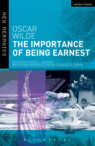 The Importance of Being Earnest: Revised Edition (New Mermaids) by ...