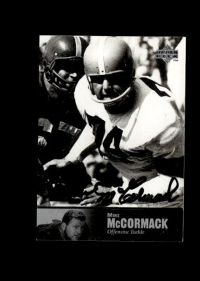 Mike McCormack 1997 Upper Deck NFL Legends Browns authentic autographed ...