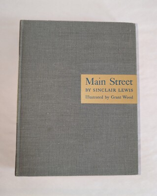 SIGNED GRANT WOOD Main Street Sinclair Lewis 1937 Limited Editions Club ...