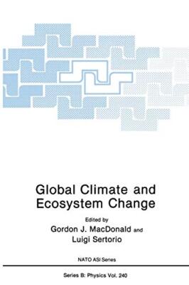 Global Climate and Ecosystem Change 9781489924858| eBay