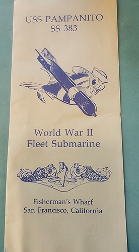 USS PAMPANITO SS 383 World War II Fleet Submarine Pamphlet SF ...