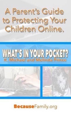 What's in Your Pocket?: A Parent's Guide to Protecting Your Children ...