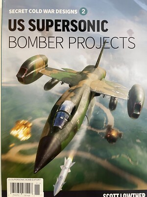 Us Supersonic Bomber Projects – Secret Cold War Designs | eBay