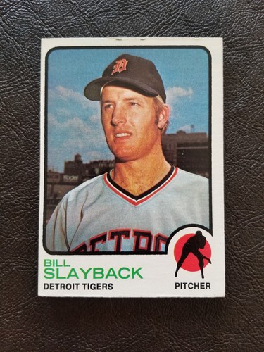 BILL SLAYBACK 1973 TOPPS BASEBALL CARD #537 DETROIT TIGERS | eBay