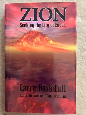 Zion: Seeking the City of Enoch by Larry Barkdull - Hardcover - Like ...