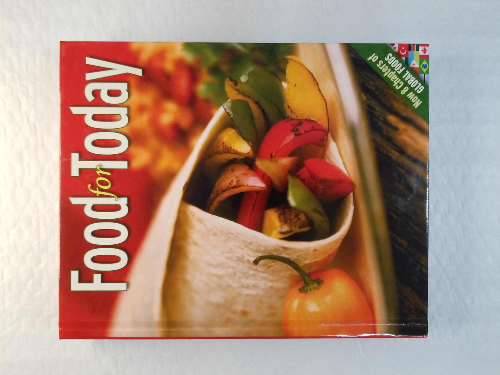 Food for Today Ser.: Food for Today, Student Edition by McGraw Hill ...