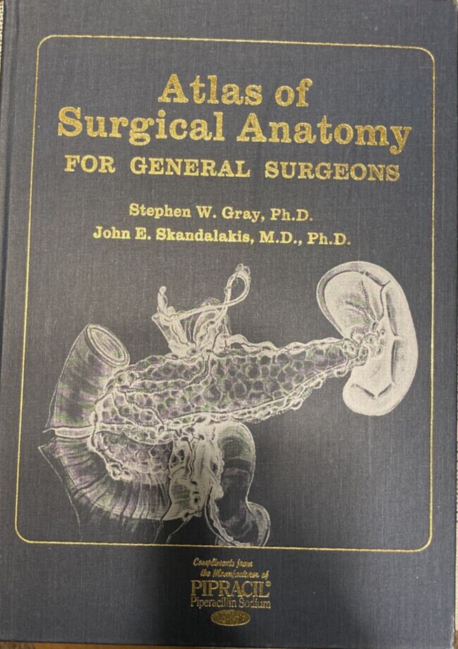 Atlas of Surgical Anatomy for General Surgeons by John E. Skandalakis ...