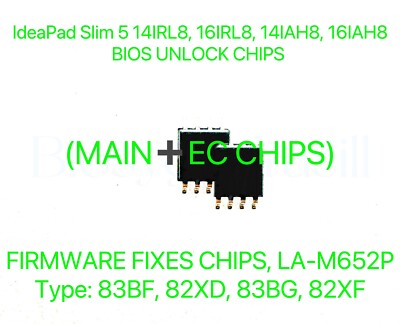 IdeaPad Slim 5 14IRL8, 16IRL8, 14IAH8, 16IAH8, BIOS CHIP 83BF, 82XD ...