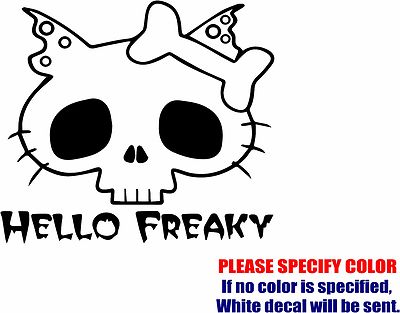Hello Freaky #04 Graphic Die Cut decal sticker Car Truck Boat Window ...