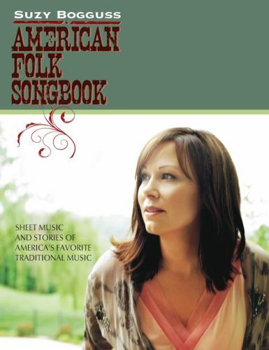 American Folk Songbook by Doug Crider, Suzy Bogguss and Loyal Dutchess ...